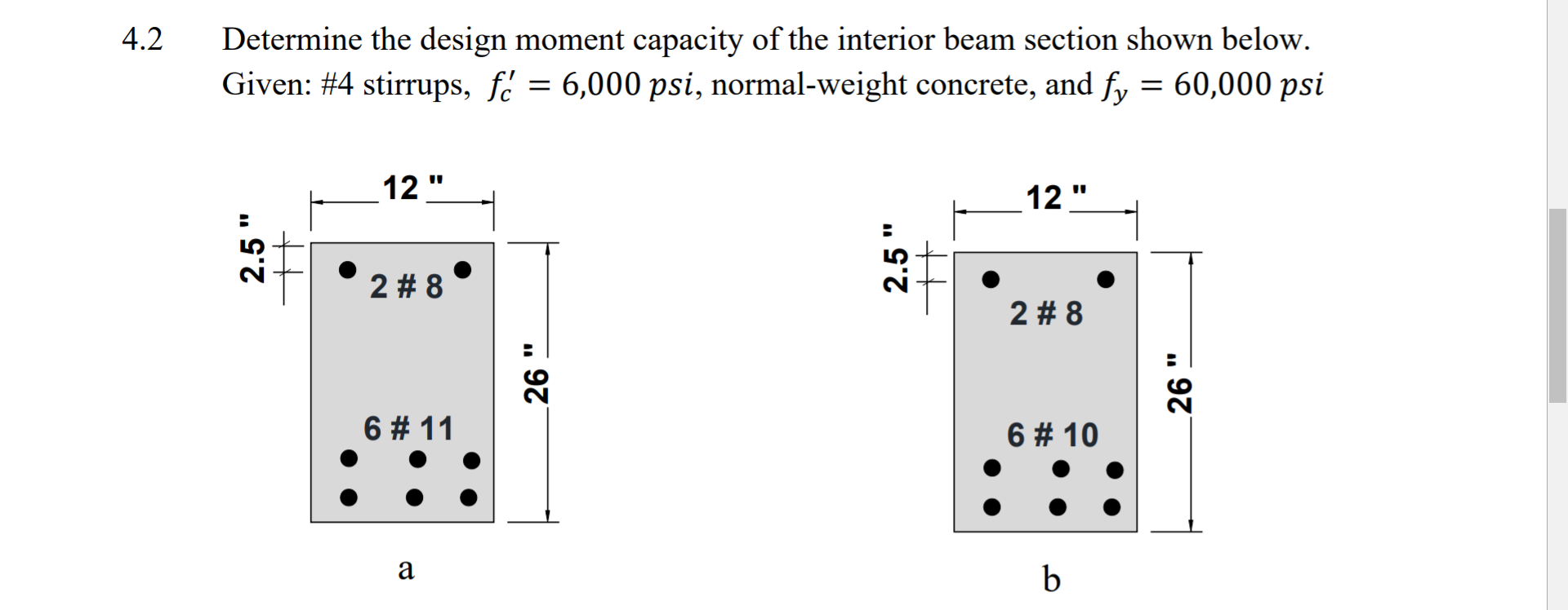 Solved 4.2 Determine the design moment capacity of the | Chegg.com