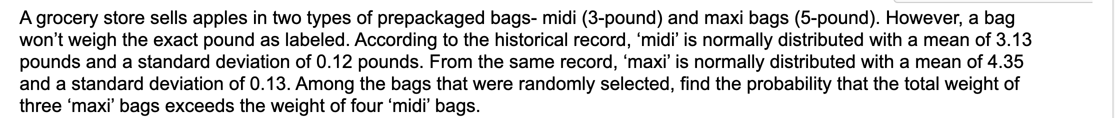 Solved A grocery store sells apples in two types of | Chegg.com