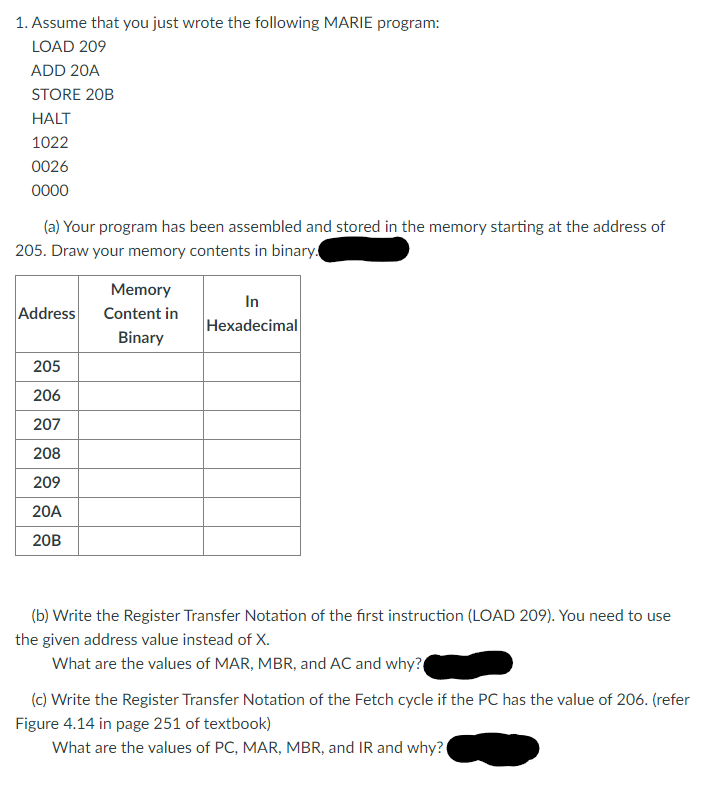 Solved 1. Assume that you just wrote the following MARIE | Chegg.com