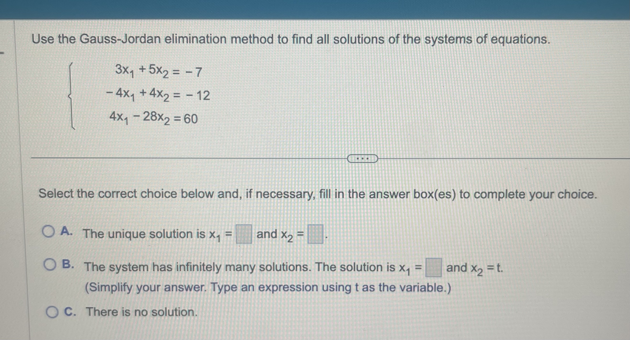 Solved Use the Gauss-Jordan elimination method to find all | Chegg.com