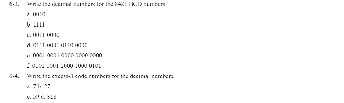 Solved 6-3. Write the decimal numbers for the 8421BCD | Chegg.com