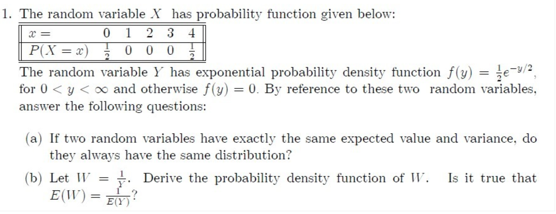 Solved The random variable X has probability function given | Chegg.com