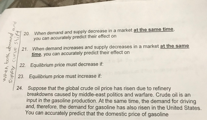 Solved When Demand And Supply Decrease In A Market At The Chegg