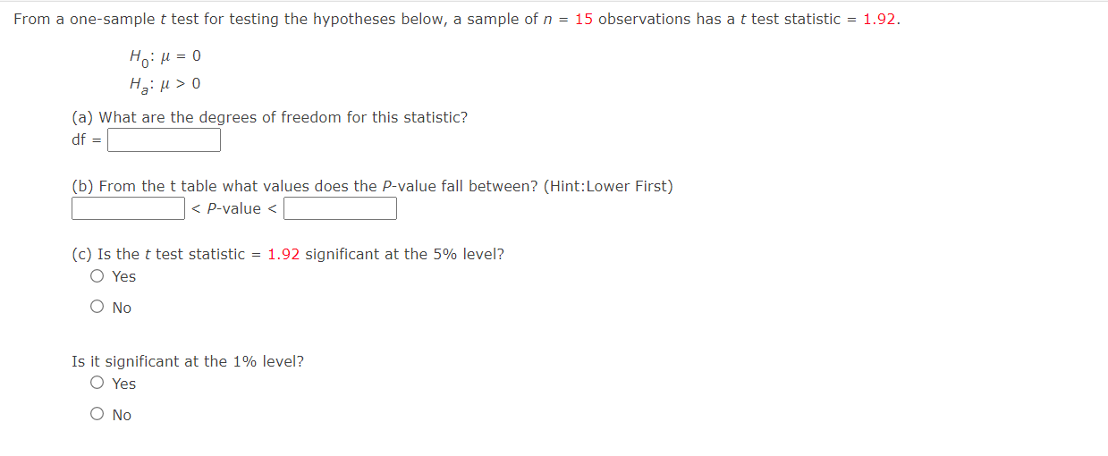 Solved From a one-sample t test for testing the hypotheses | Chegg.com