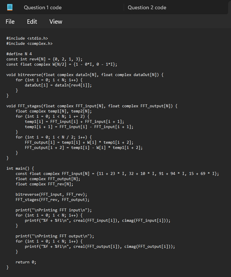 Solved Please provide me the C code for 8 ﻿point fft and 16 | Chegg.com