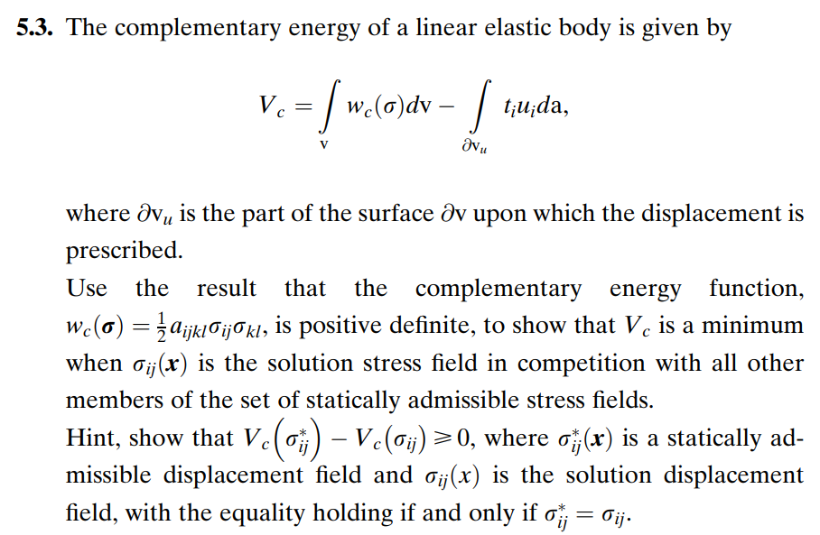 Solved 3. The complementary energy of a linear elastic body | Chegg.com