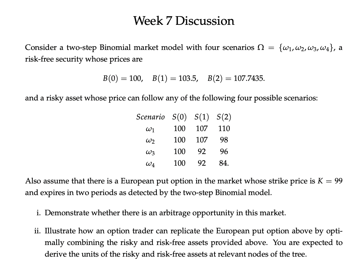 Solved Week 7 Discussion Consider a two-step Binomial market | Chegg.com