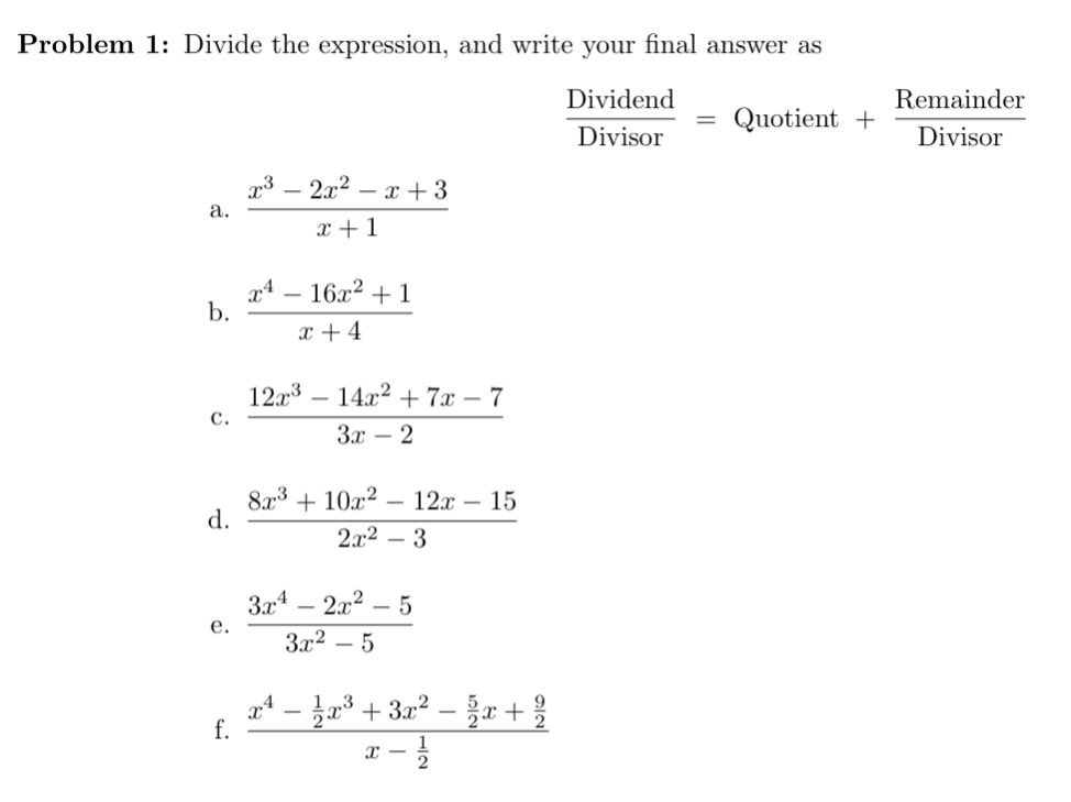 Solved Problem 1: Divide the expression, and write your | Chegg.com