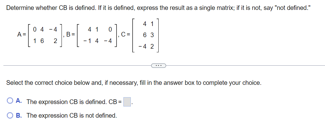 Solved Determine whether CB is defined. If it is defined, | Chegg.com