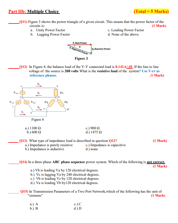 Solved Part IIb: Multiple Choice (Total = 5 Marks) _Q11) | Chegg.com