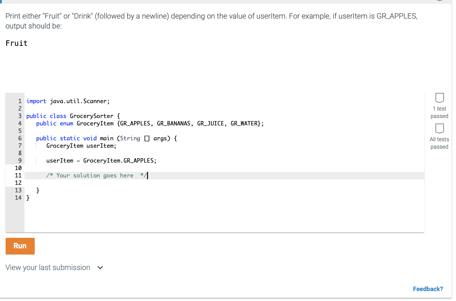 Solved Print either "Fruit" or "Drink" (followed by a | Chegg.com
