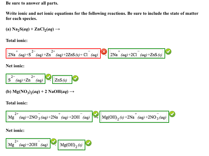 Solved Be sure to answer all parts. Write ionic and net | Chegg.com