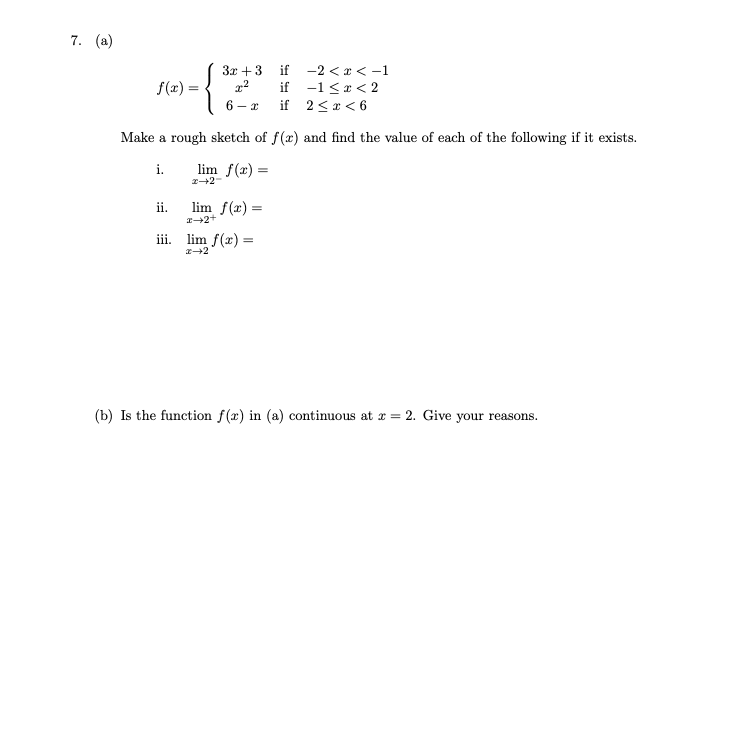 Solved f(x)=⎩⎨⎧3x+3x26−x if if if −2 | Chegg.com