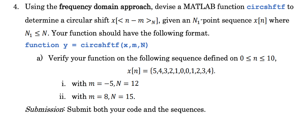 Using the frequency domain approach, devise a MATLAB | Chegg.com