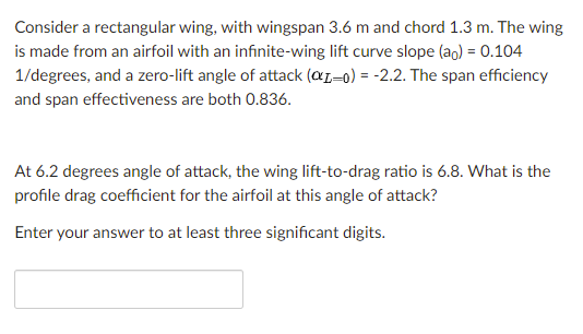 Solved Consider a rectangular wing, with wingspan 3.6 m and | Chegg.com