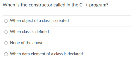 Solved When is the constructor called in the C++ program? | Chegg.com