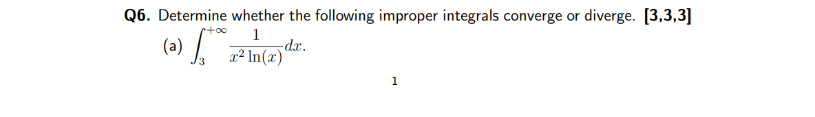 Solved Q6. Determine whether the following improper | Chegg.com