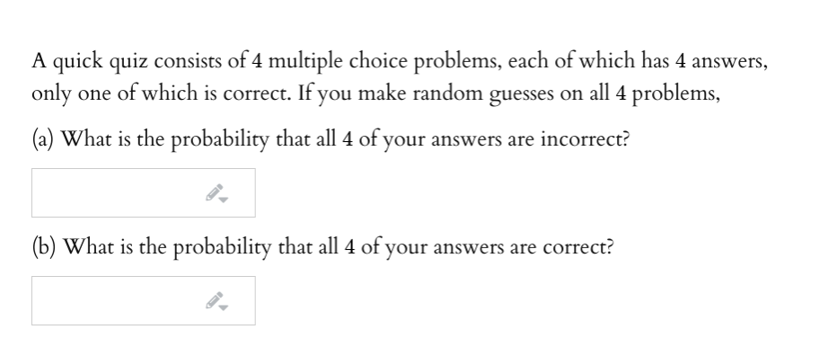 Solved A quick quiz consists of 4 multiple choice problems, | Chegg.com Solved A quick quiz consists of 4 multiple choice problems, | Chegg.com