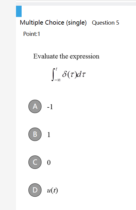 Solved Multiple Choice (single) Question 5 Point:1 Evaluate | Chegg.com