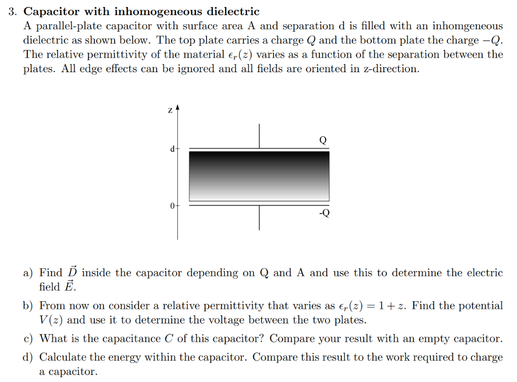 Solved 3 Capacitor With Inhomogeneous Dielectric A