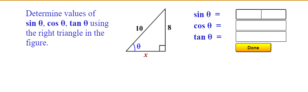 Solved sin 0 = Determine values of sin 0, cos 0, tan 0 using | Chegg.com