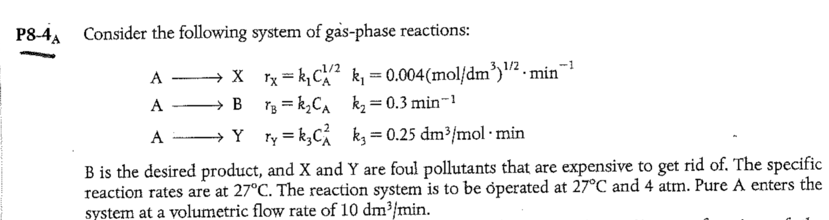 Solved 3-4 Consider the following system of gas-phase | Chegg.com