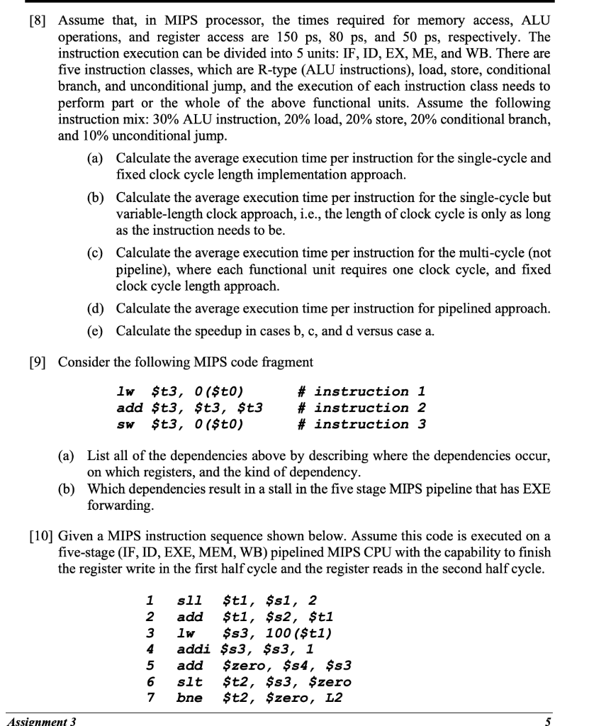 Solved [8] Assume that, in MIPS processor, the times | Chegg.com