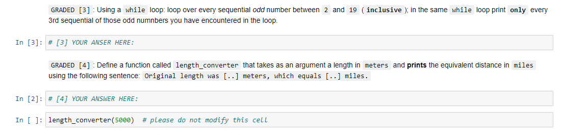 Solved GRADED [3] : Using a while loop: loop over every | Chegg.com