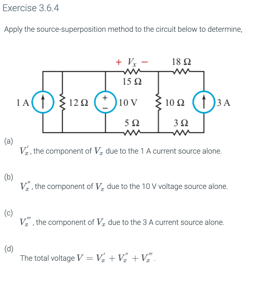 Solved Exercise 3.6.4 Apply the source-superposition method | Chegg.com
