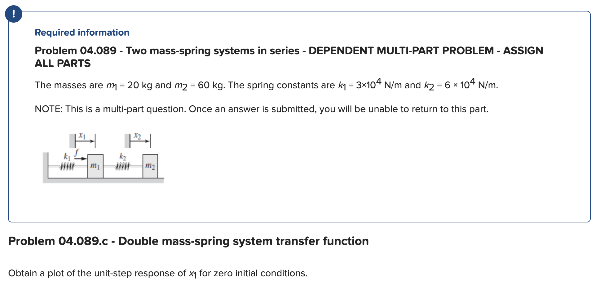 Solved Problem 04.089 - Two mass-spring systems in series - | Chegg.com