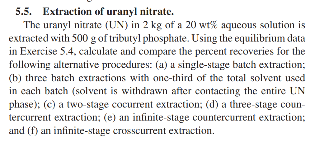 Solved 5.5. Extraction of uranyl nitrate. The uranyl nitrate | Chegg.com