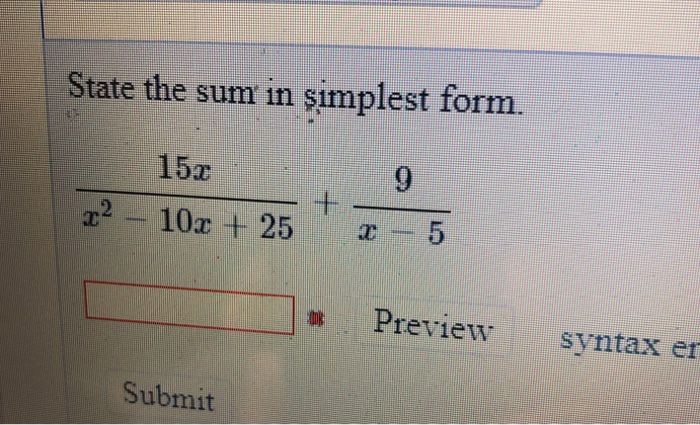 Solved State the sum in simplest form. 15z 貅 Preview syntax | Chegg.com