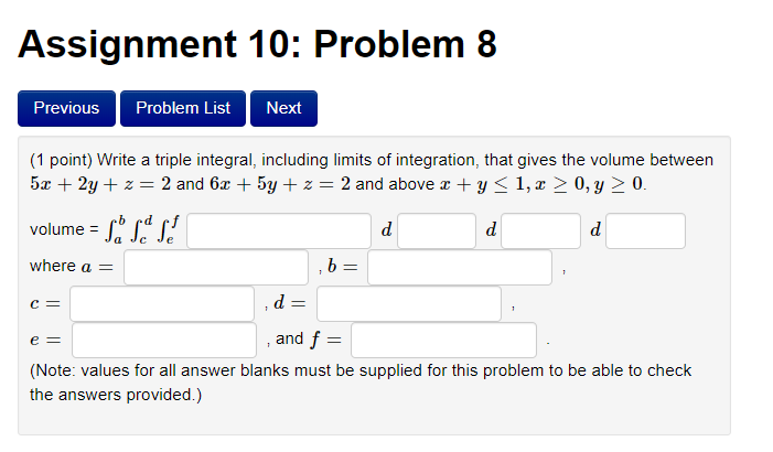 Solved Assignment 10: Problem 8 Previous Problem List Next | Chegg.com
