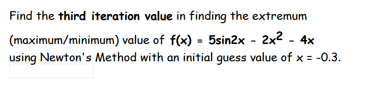 Solved Find the third iteration value in finding the | Chegg.com