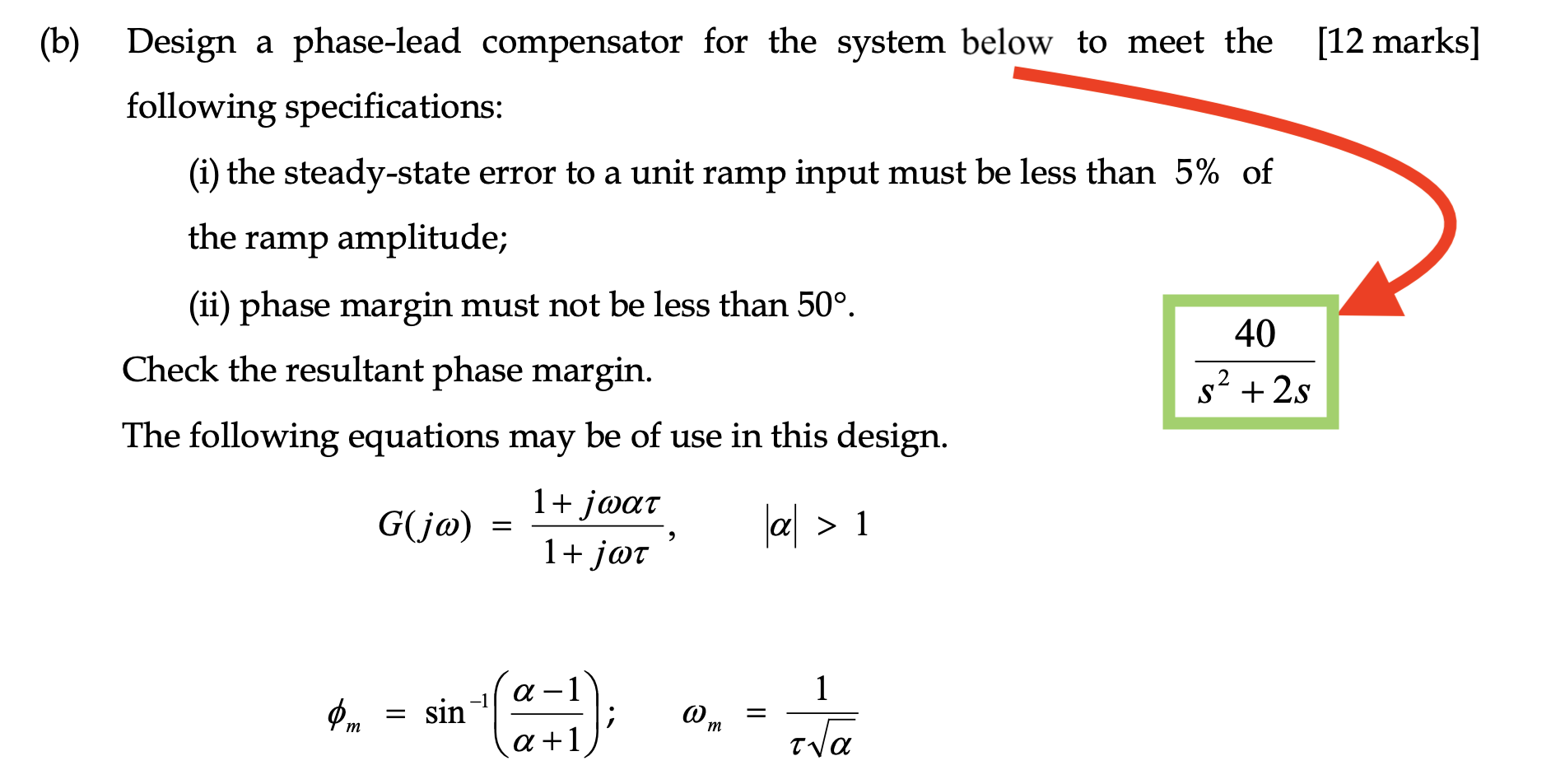 Solved (b) Design a phase-lead compensator for the system | Chegg.com