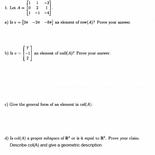 Solved Let A=[[1,1,-3],[0,2,1],[1,-1,-4]] a) Is | Chegg.com