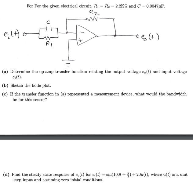 Solved For For the given electrical circuit, R1 = R2 = 2.2KN | Chegg.com