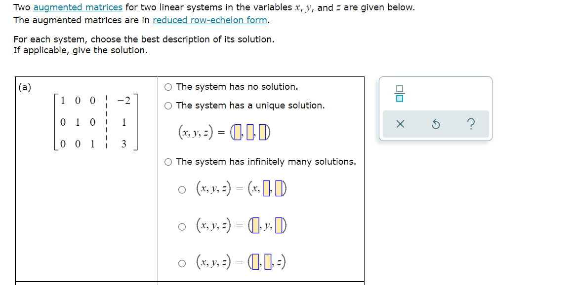 Solved Two augmented matrices for two linear systems in the | Chegg.com