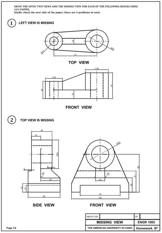 Solved DRAW THE GIVEN TWO VIEWS AND THE MISSING VIEW FOR | Chegg.com