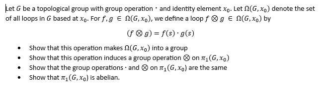 Solved Let G be a topological group with group operation - | Chegg.com