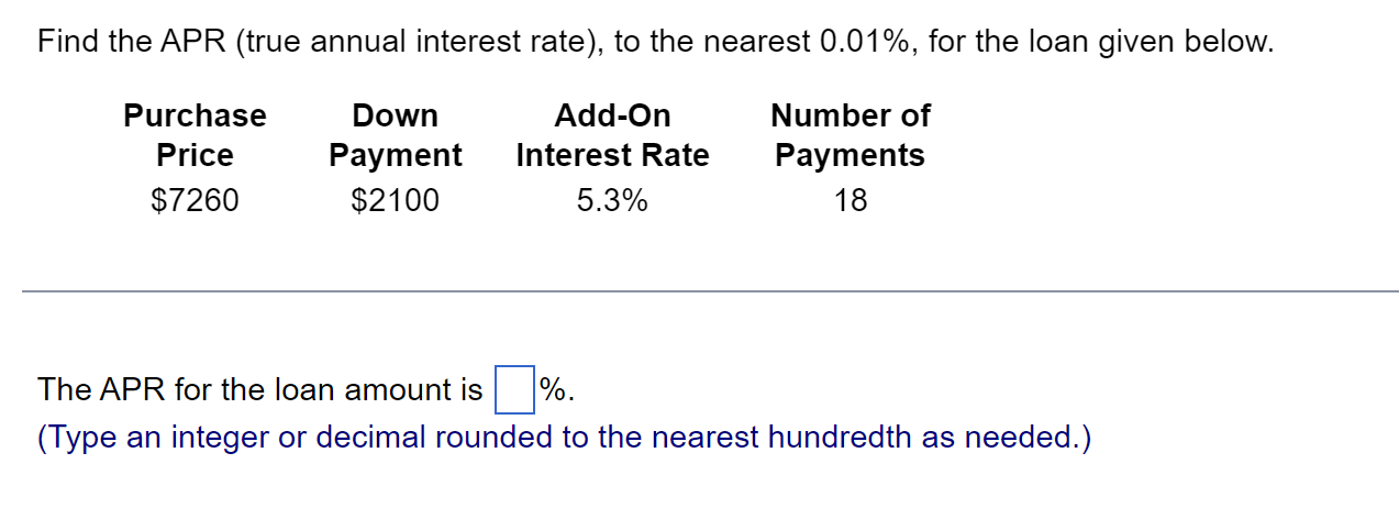 Solved Find the APR (true annual interest rate), ﻿to the | Chegg.com