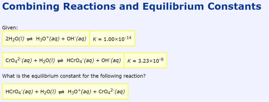 Solved Combining Reactions and Equilibrium Constants Given: | Chegg.com