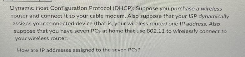 Solved Dynamic Host Configuration Protocol (DHCP): Suppose | Chegg.com