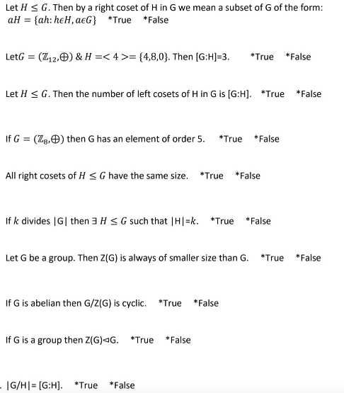 Solved Let H≤G. Then by a right coset of H in G we mean a | Chegg.com