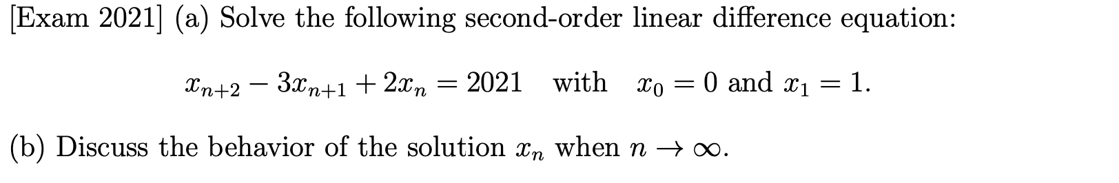 Solved [exam 2021] A Solve The Following Second Order