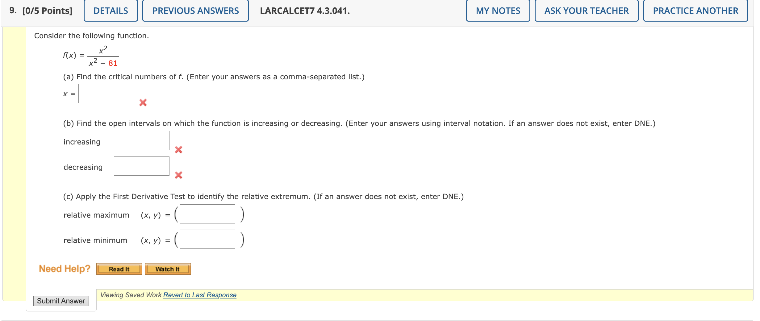 Solved Consider the following function. f(x)=x2−81x2 (a) | Chegg.com