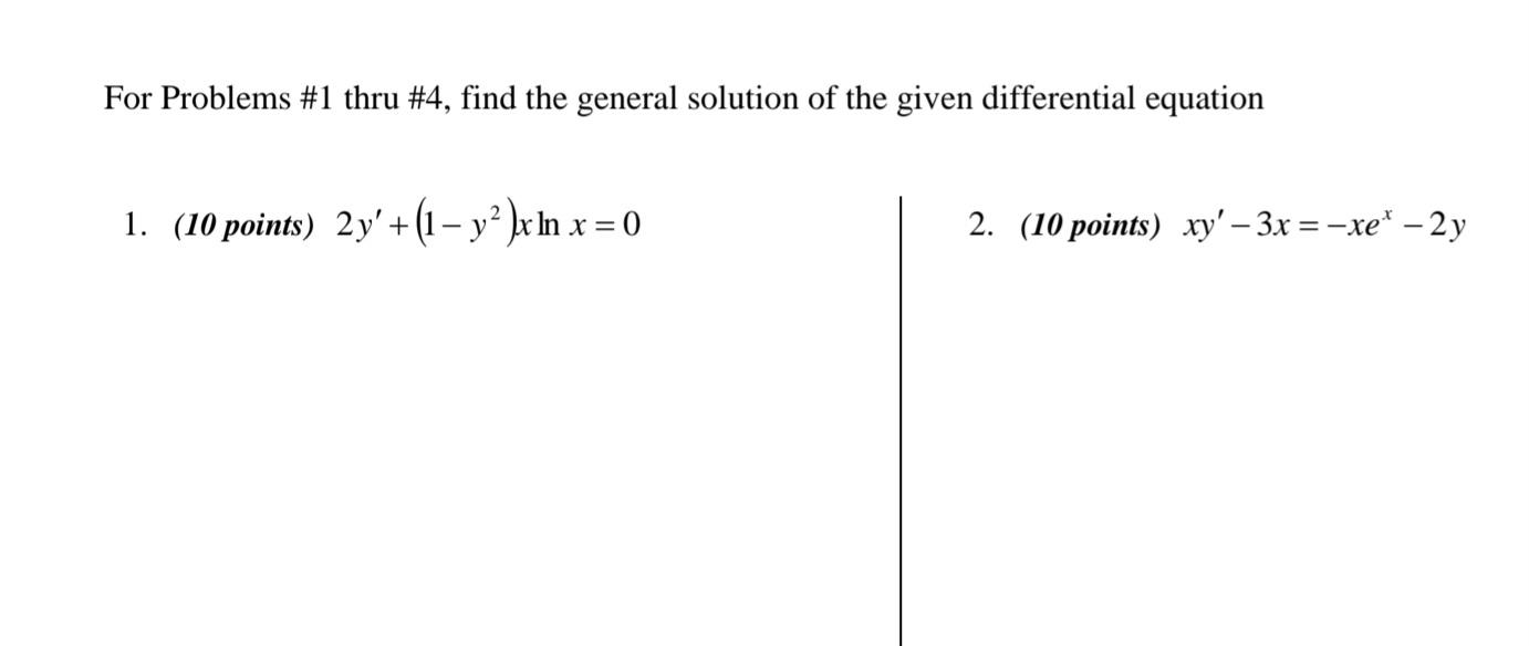 Solved For Problems \#1 thru \#4, find the general solution | Chegg.com
