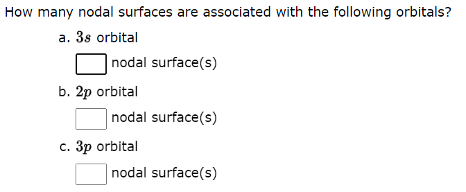 Solved How many nodal surfaces are associated with the | Chegg.com
