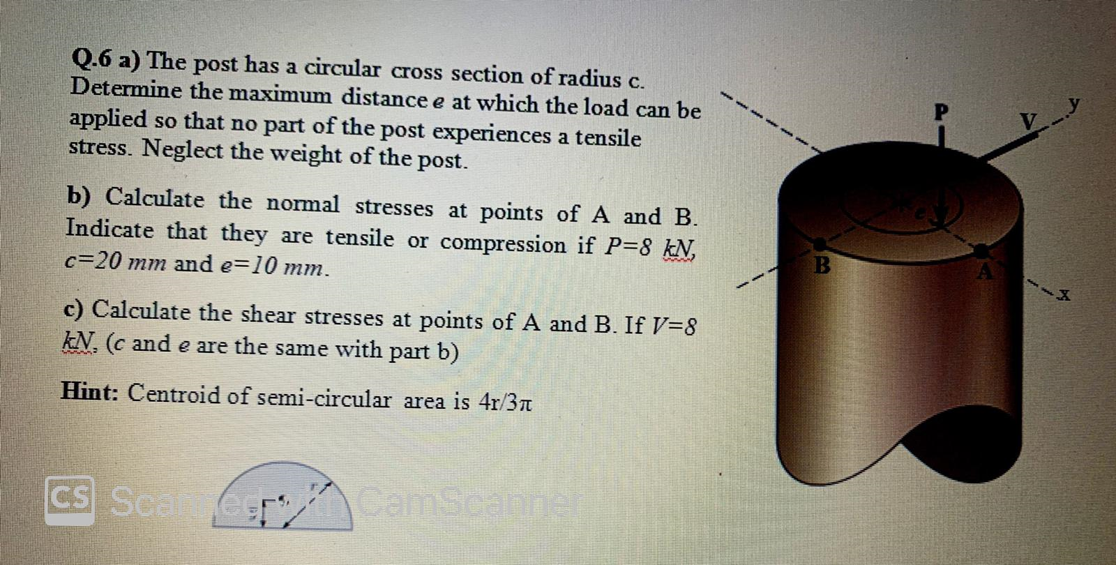 Solved Q.6 a) The post has a circular cross section of | Chegg.com