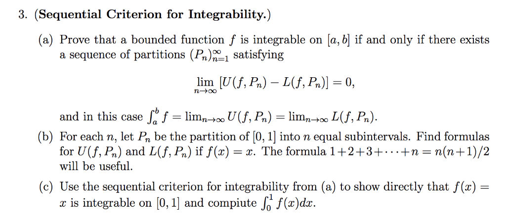 Solved 3. (Sequential Criterion for Integrability.) (a) | Chegg.com